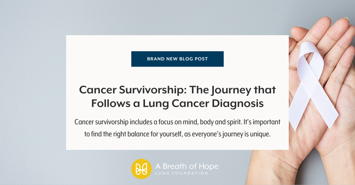 Cancer Survivorship: The Journey that Follows a Lung Cancer Diagnosis ...